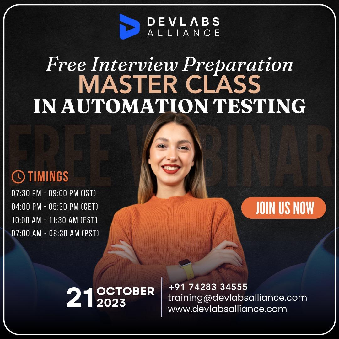 Free Webinar On Master Class In Automation And Interview Preparation Devlabs Alliance